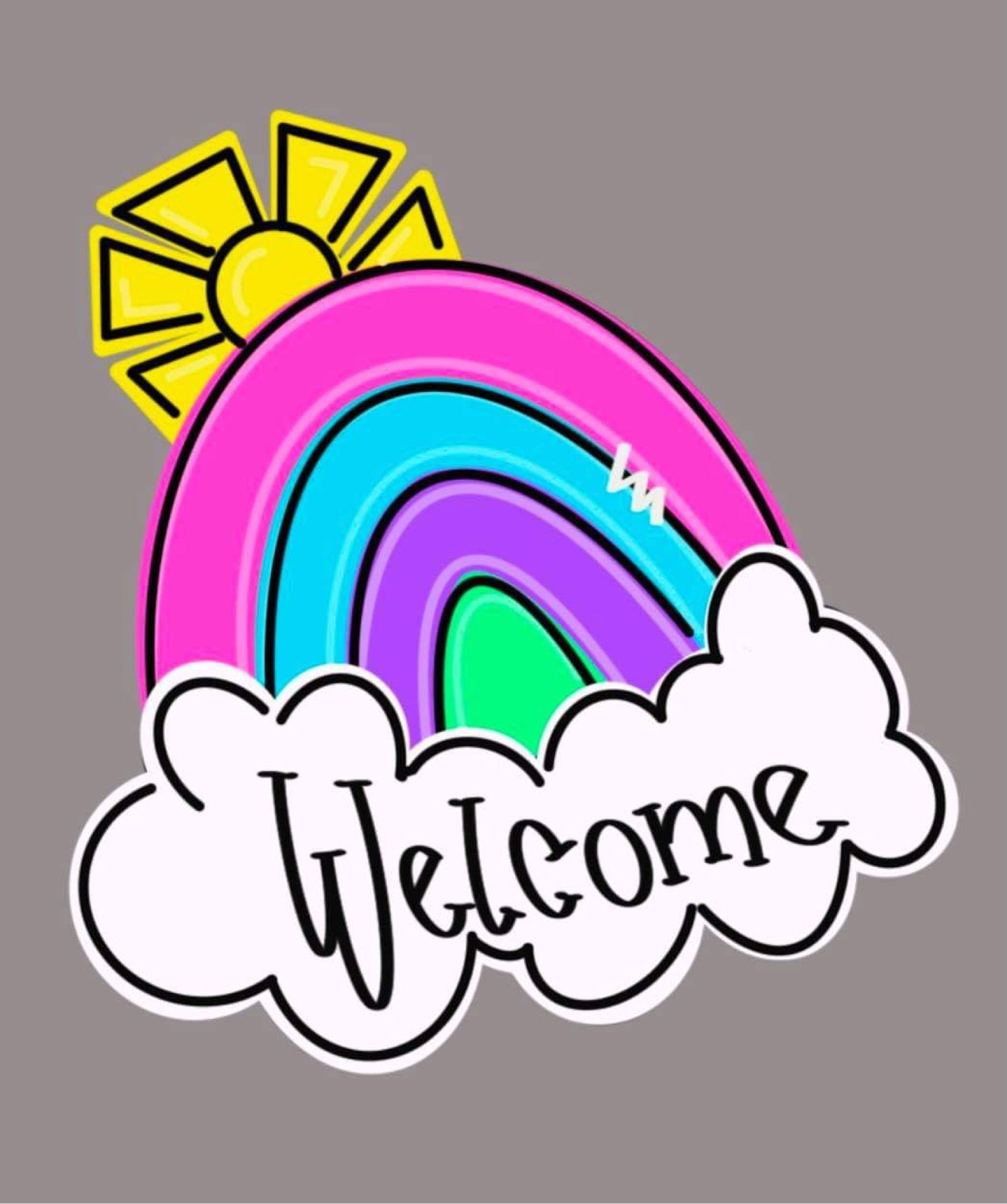 Welcome Rainbow – B & C Custom Creations